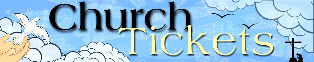Church Tickets - Best Ticket Printing